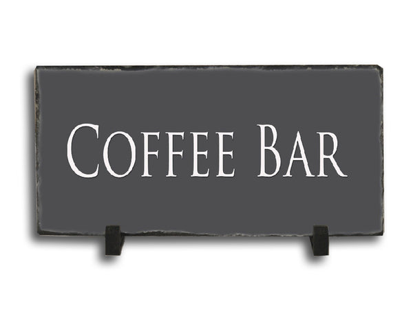 Handmade and Customizable Slate House Sign - Coffee Bar Plaque