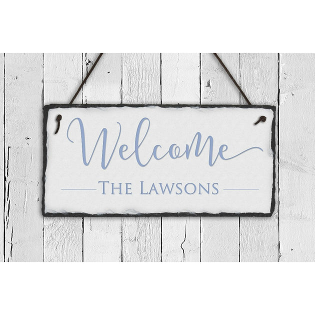 Handmade and Customizable Slate Welcome House Sign - Family Name
