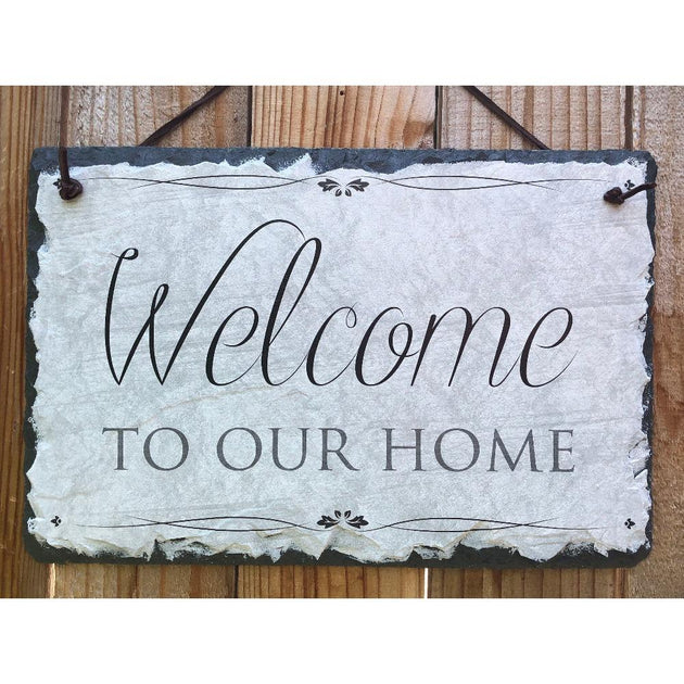 Handmade and Customizable Slate House Sign - Welcome To Our Home Plaque